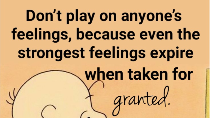 Feelings are delicate